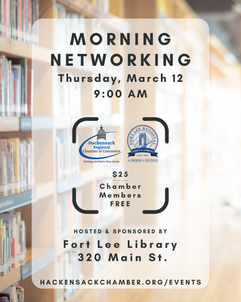 Monthly Morning Networking (3/12/26) - Hackensack Regional Chamber of ...